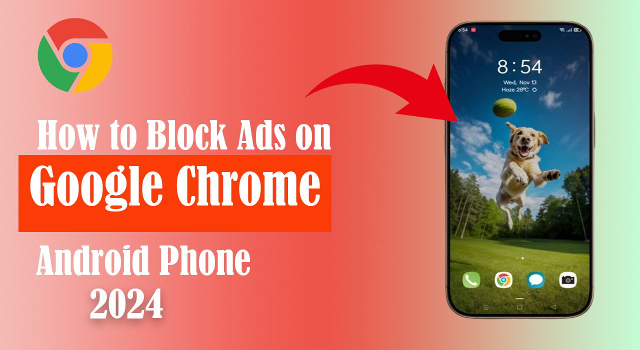 How to Block Ads on Chrome Android Phone - Video Tutorial - Tizaw