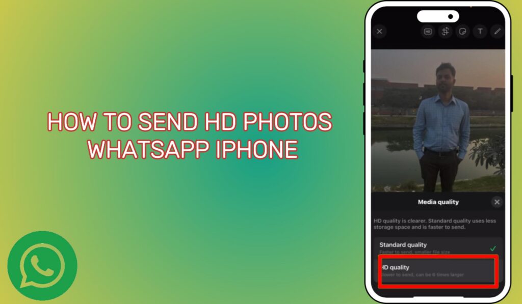 How to Send HD Photos on WhatsApp iPhone - Tizaw